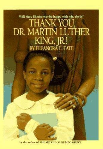Thank You, Dr. Martin Luther King, Jr., Tate, Eleanora, Good Book ...