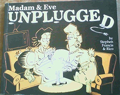 MADAM & EVE UNPLUGGED By Stephen ; Rico Francis 9780620416627 | eBay