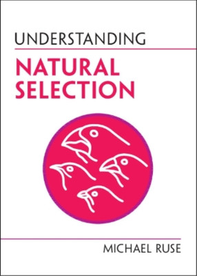Michael Ruse Understanding Natural Selection (Paperback) Understanding ...