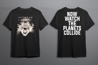 Crowbar Watch The Planets Collide T-Shirt S M L XL 2XL 3XL | eBay