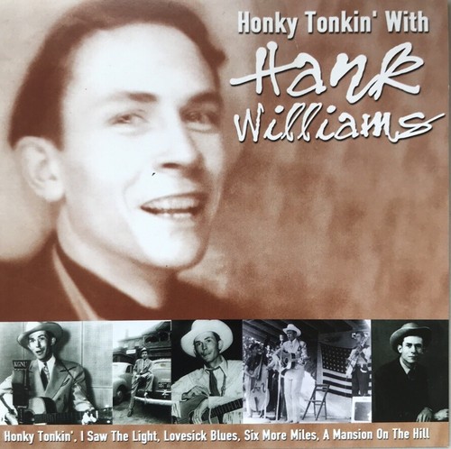Hank Williams : Honky Tonkin With. New And Sealed | eBay