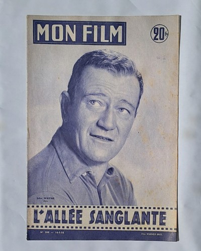 Mon Film N°508 MARTINE CAROL Jean MARAIS John WAYNE L'allée sanglante ...