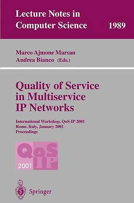 Quality of Service in Multiservice IP Networks: International Workshop ...
