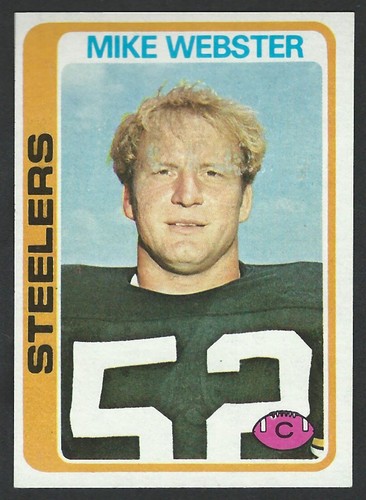 1978 Topps #351 MIKE WEBSTER Pittsburgh Steelers Hall of Fame - NM-MT ...