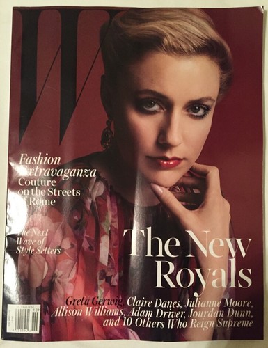 W Magazine OCTOBER 2015 New SHIP FREE The New Royals GRETA GERWIG ...