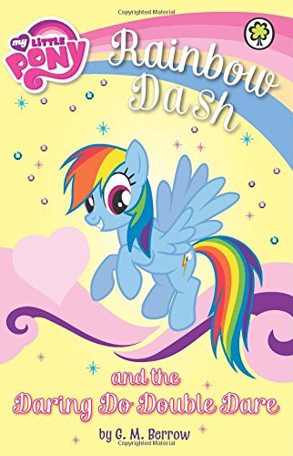 Rainbow Dash And The Daring Do Double Dare
