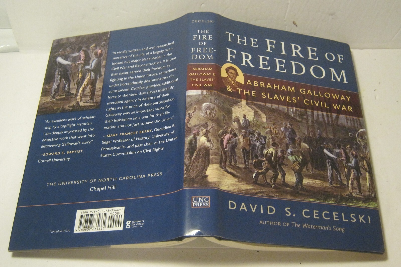 The Fire of Freedom Abraham Galloway & The Slaves' Civil War DAVID S ...