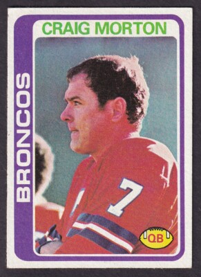 1978 TOPPS CRAIG MORTON CARD NO:405 NEAR MINT CONDITION | eBay