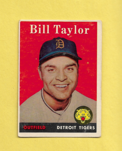1958 Topps Bill Taylor #389 Detroit Tigers VG- Wax on back FREE ...