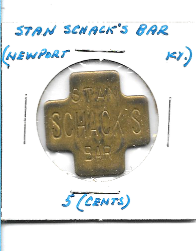 Newport, KY Trade Token STAN SCHACK'S BAR 5 | eBay