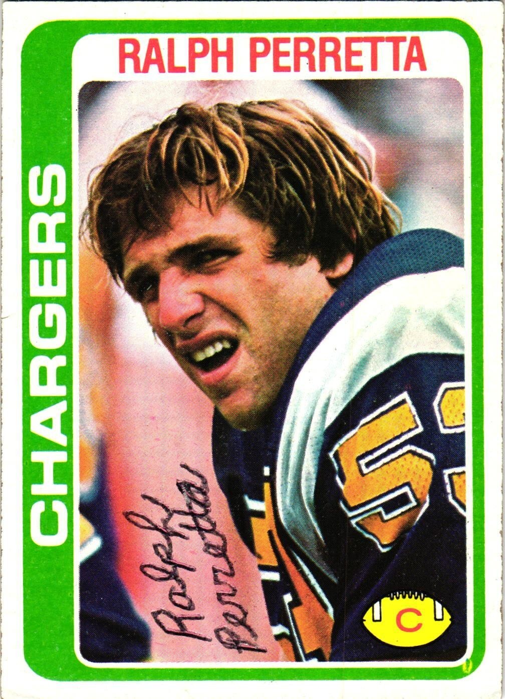 Ralph Perretta #419 Signed 1978 Topps NFL Football Card AUTO Chargers ...