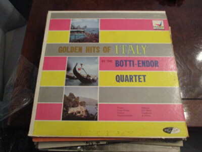 LP RECORD ALBUM GOLDEN HITS OF ITALY BY THE BOTTI-ENDOR QUARTET | eBay