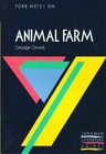 York Notes on George Orwell's "Animal Farm" (Longman Literature Guides ...