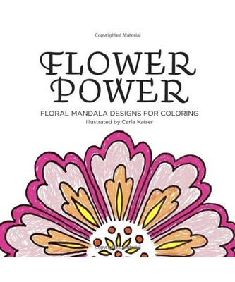 Flower Power: A Botanical Coloring Book, Kaiser, Miss Carla | eBay