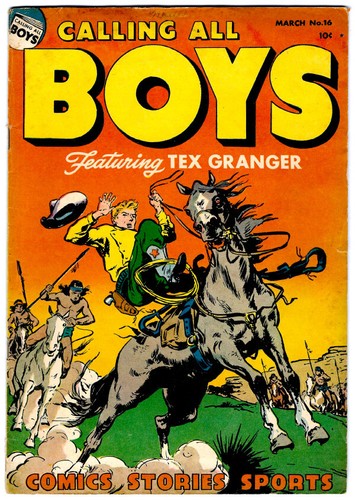 CALLING ALL BOYS #16 in VG/FN- a 1948 Golden Age western Comic with TEX GRANGER | eBay