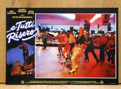 E TUTTI RISERO fotobusta poster Bogdanovich Patti Hansen Rollerblade ...