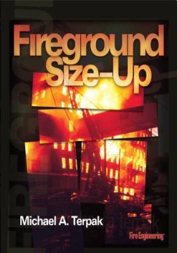 Fireground Size-Up - Paperback By Michael A Terpak - GOOD | eBay