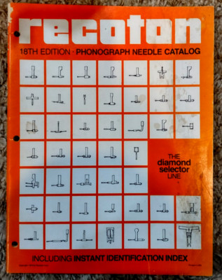 Recoton, 18th Edition, Phonograph Needle Catalog, The Diamond Selector ...