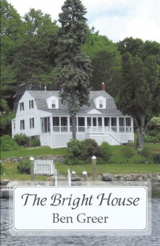 Bright House by Ben Greer (2011, Trade Paperback) for sale online | eBay