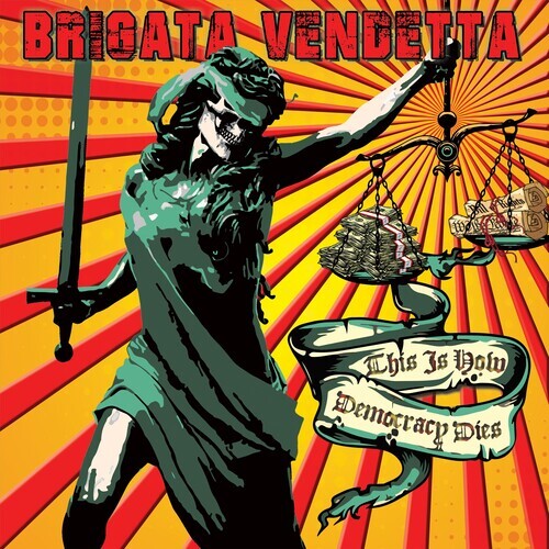 This Is How Democracy Dies by Brigata Vendetta (Record, 2024) for sale ...
