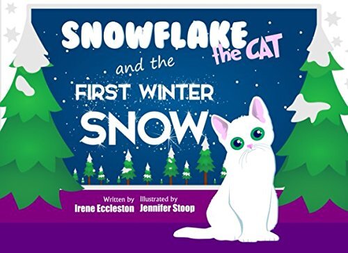Snowflake the Cat and the First Winter Snow : Children's Picture Book ...