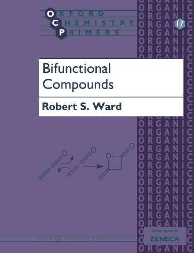 Bifunctional Compounds (Oxford Chemistry Primers) By Robert S. W ...
