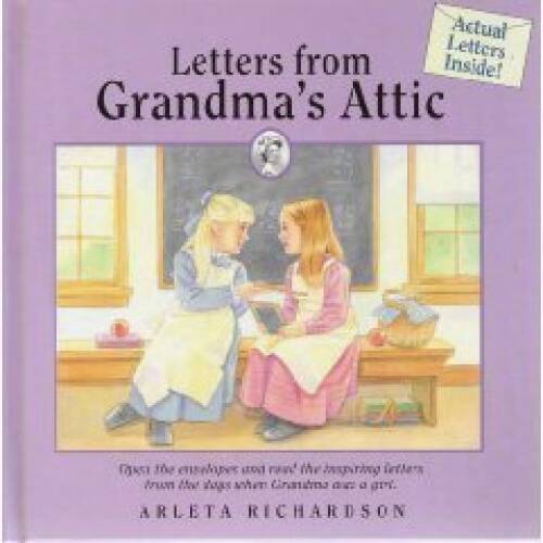 Letters from Grandmas Attic (Grandmas Attic Series) - Hardcover - VERY ...