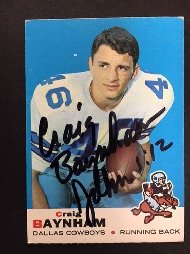 Craig Baynham Dallas Cowboy8 1969 Topps Card Signed Autographed Card ...