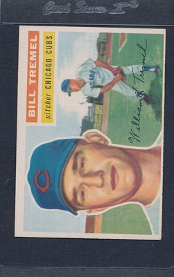 1956 Topps WB #096 Bill Tremel Cubs EX *1158 | eBay