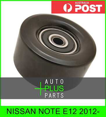 Fits NISSAN NOTE E12 2012- - PULLEY TENSIONER | eBay