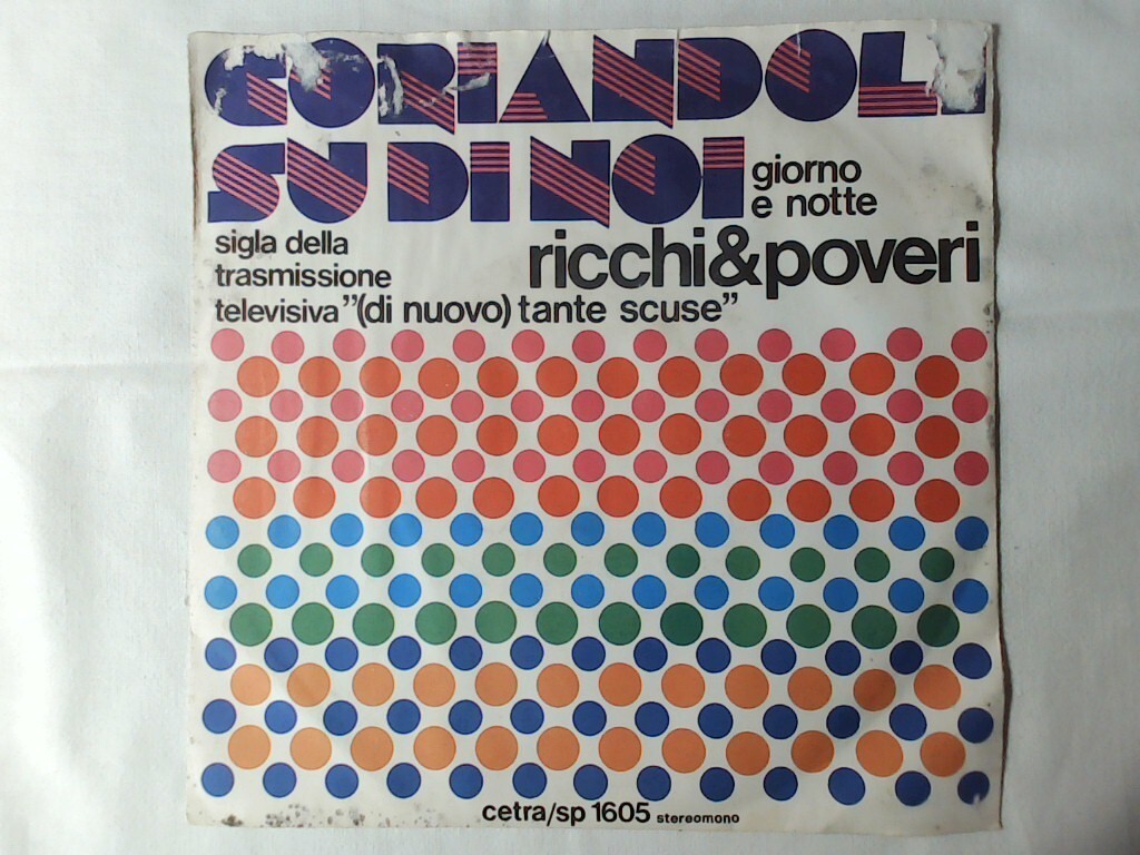 RICCHI E POVERI Coriandoli su di noi 7" SIGLA TV DI NUOVO TANTE SCUSE RARISSIMO! | eBay