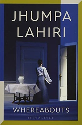 Whereabouts: Jhumpa Lahiri by Lahiri, Jhumpa Book The Fast Free ...