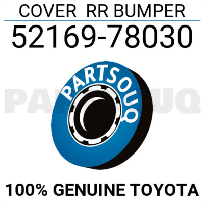 5216978030 Genuine Toyota COVER, RR BUMPER 52169-78030 | eBay
