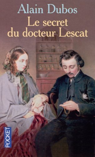 Le secret du docteur Lescat, Alain Dubos | eBay