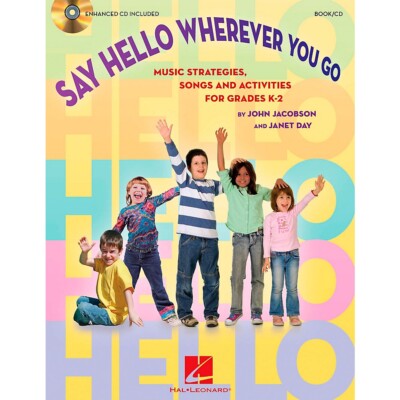 Hal Leonard Say Hello Wherever You Go-Music Strategies / Songs Grades ...