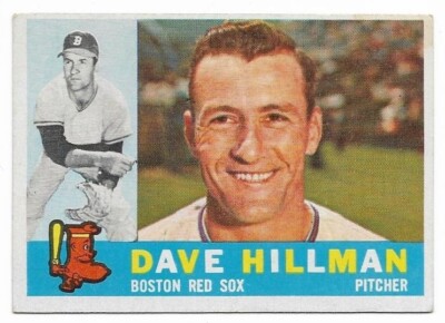 DAVE HILLMAN 1960 Topps #68 Boston Red Sox SALE GOES TO GOOD CAUSE 🔥⚾🔥 ...
