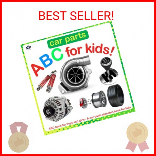 Car Parts ABC for Kids!: ABC book for boys and girls - A car parts ...