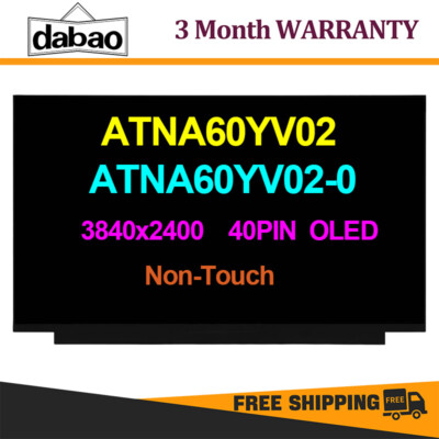 ATNA60YV02-0 AMOLED 3840x2400 Glossy ASUS Vivobook Pro 16X N7600 ...