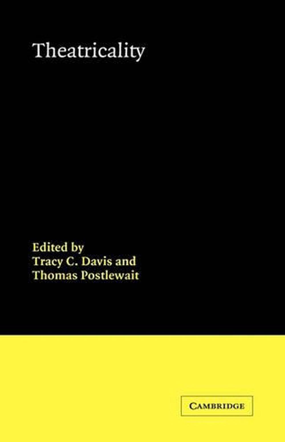 Theatricality by Tracy C. Davis (English) Hardcover Book | eBay