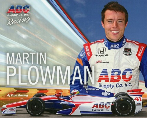 2014 INDY 500 MARTIN PLOWMAN AJ FOYT RACING INDYCAR 8"X10" HERO CARD ...