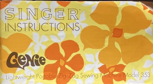Singer 353 Manual Large Deluxe-Edition Genie Sewing Machine Instruction ...