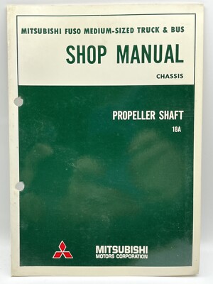 MITSUBISHI FUZO MEDIUM-SIZED TRUCK & BUS PROPELLER SHAFT WORKSHOP ...