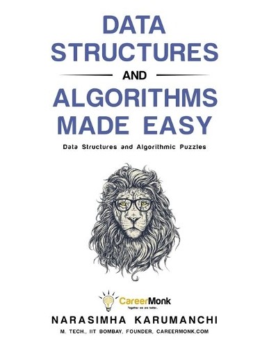 Narasimha Karumanchi Data Structures And Algorithms Made Easy (Poche ...