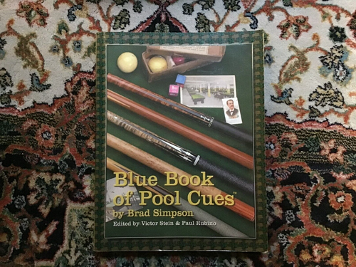 Blue Book of Pool Cues by Brad Simpson : First Edition 9781886768024 | eBay
