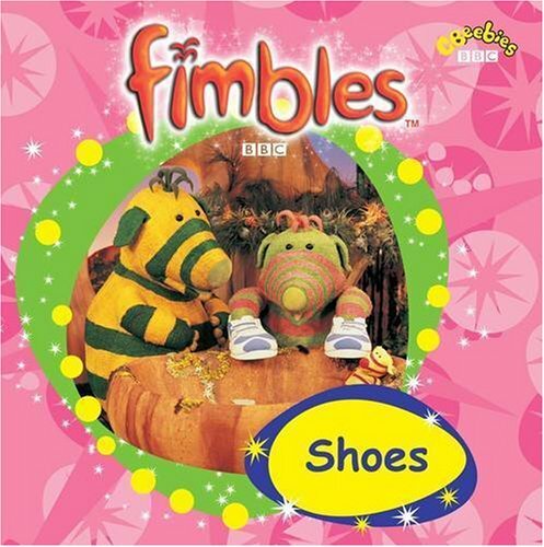 Fimbles - Shoes Paperback Book The Fast Free Shipping | eBay