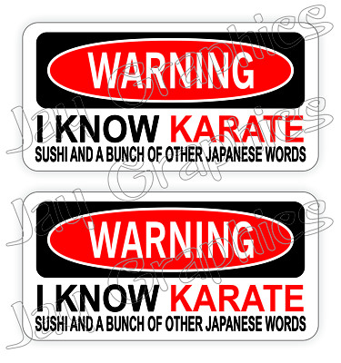 (Pair) Warning - I KNOW KARATE Funny Hard Hat Stickers / Construction ...