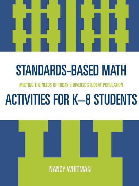 Standards-Based Math Activities For K-8 Students von Nancy Whitman ...