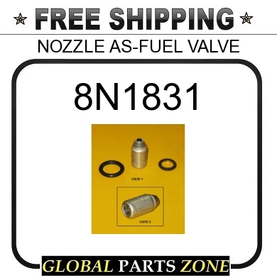 8N1831 - NOZZLE AS-FUEL VALVE 7N5005 7S1059 1S2080 for Caterpillar (CAT ...