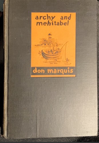 Archy and Mehitabel By Don Marquis (1932 Edition Vintage Rare Hardcover ...