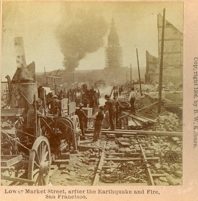 San Francisco CA 1906 Earthquake: Workers, Equipment; Market St ...